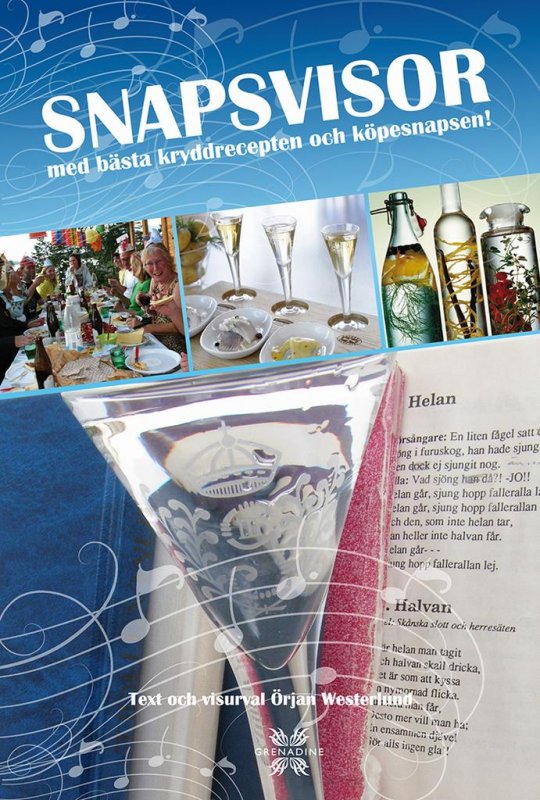 Snapsvisor - bok av Örjan Westerlund - Dryckesglas.se